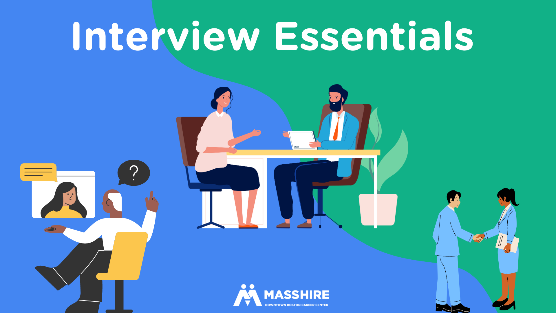 Interview Essentials MassHire Downtown Boston Career Center